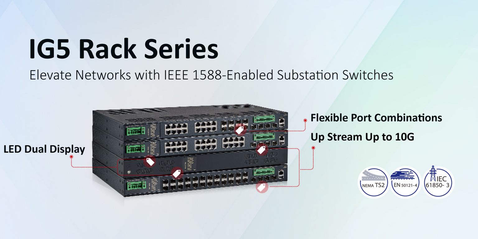 IG5 Rack Series | IEC61850 Gigabit Ethernet Switch | EtherWAN